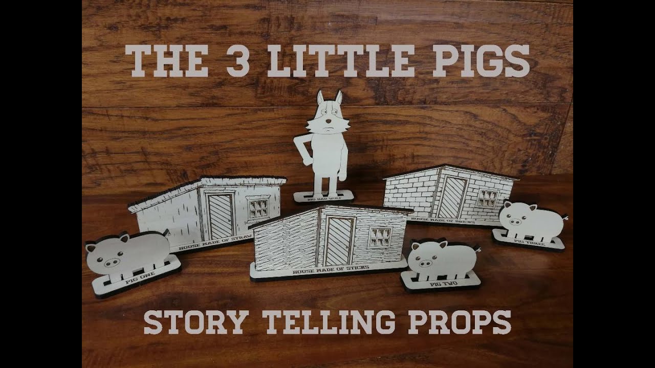 3 Little Pigs Laser Cut Story Telling props - YouTube