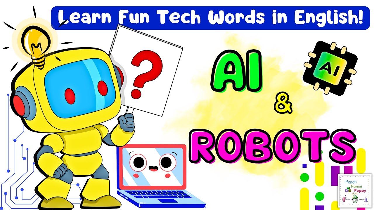 AI And Robots For Kids | Science For Kids | Technology Words | Best ...