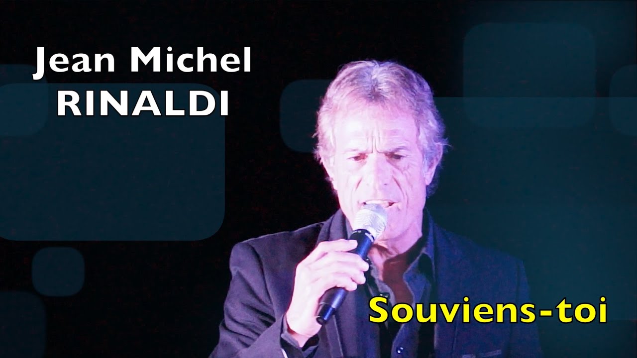 Jean Michel RINALDI - Souviens-toi - YouTube