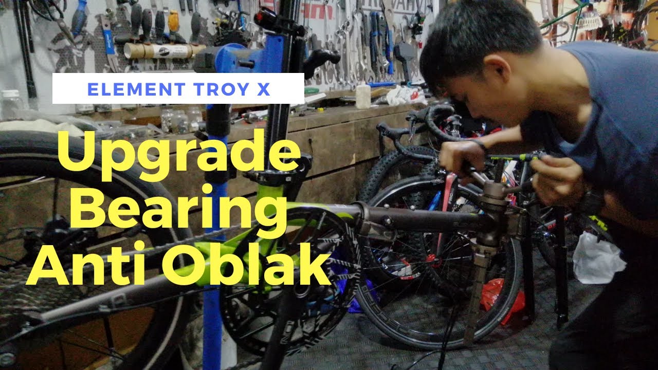 Upgrade Bearing Element Troy X 10 Speed #ElementTroy - YouTube