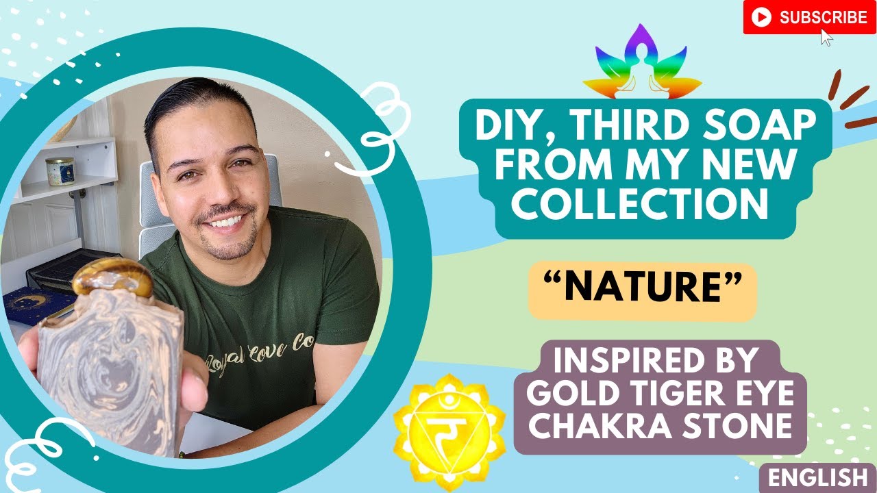 DIY, Third Soap from my New Collection "Nature" Inspired by the Gold Tiger Eye Chakra Stone ...