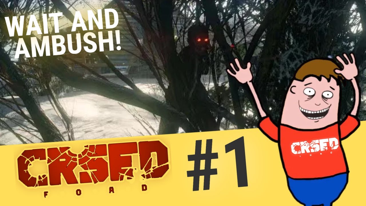 CRSED #1: A Bit of Bush Luck :D - YouTube
