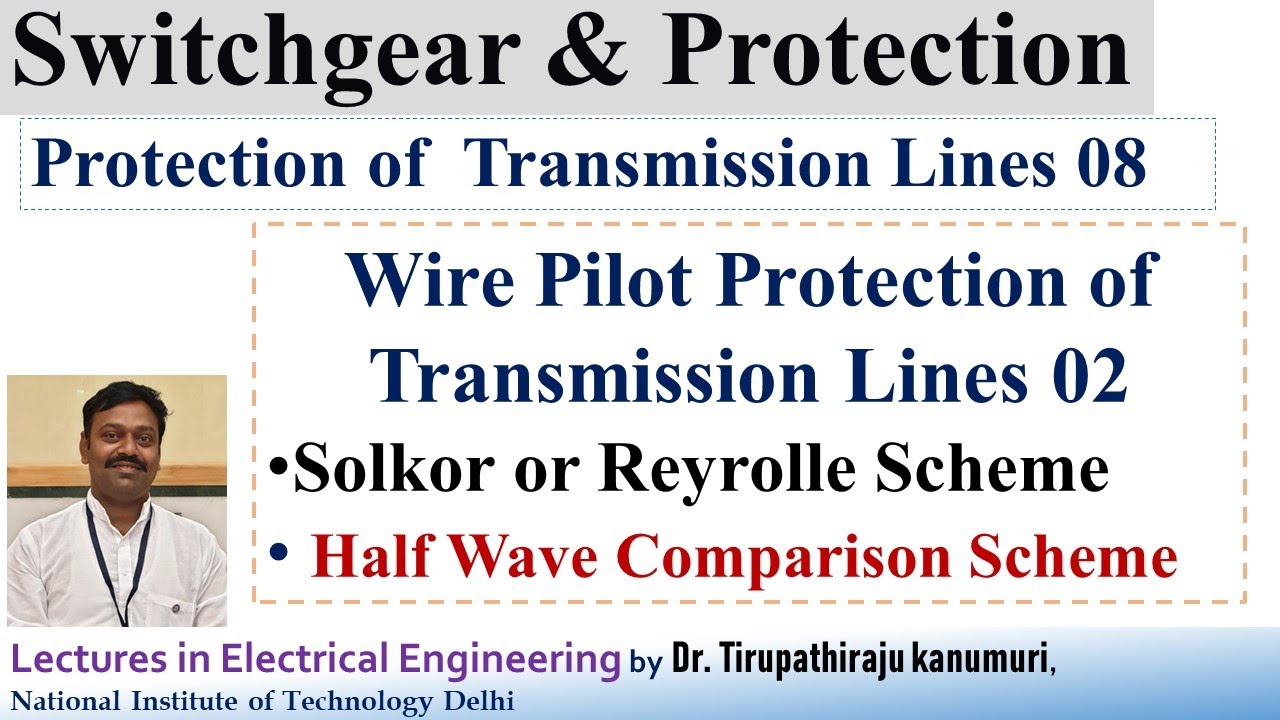 SGP509 Wire Pilot Protection of Transmission Lines 02 - YouTube