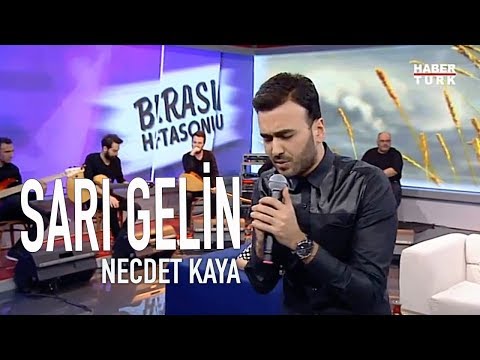 Necdet Kaya - Sarı Gelin