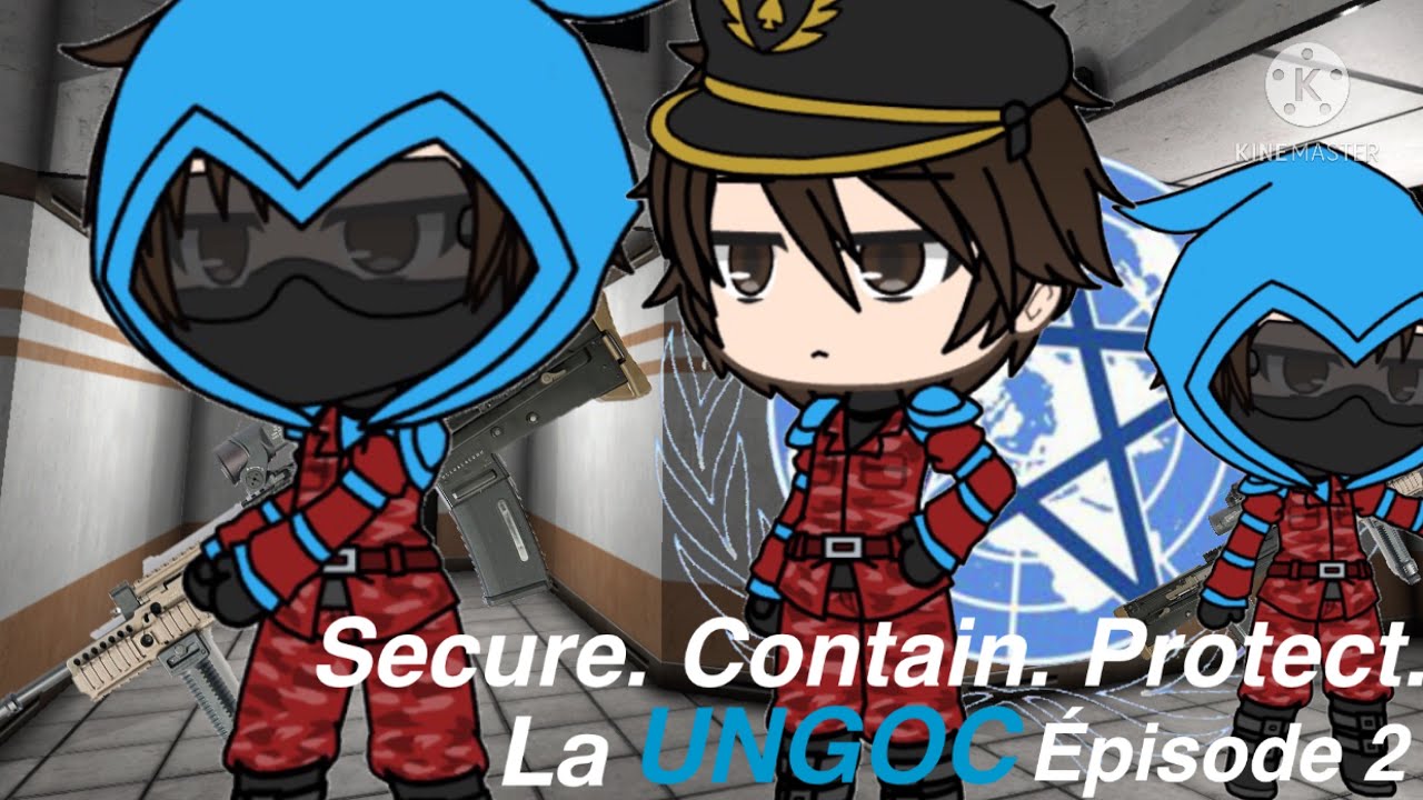 SCP / Containment Breach / UNGOC ? / Episode 2 / Gacha life / FR - YouTube