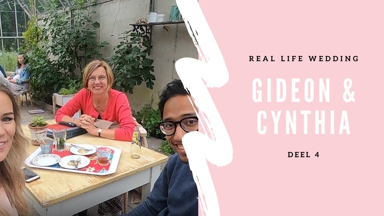 Real Life Wedding // Gideon & Cynthia deel 4: de laatste ...
