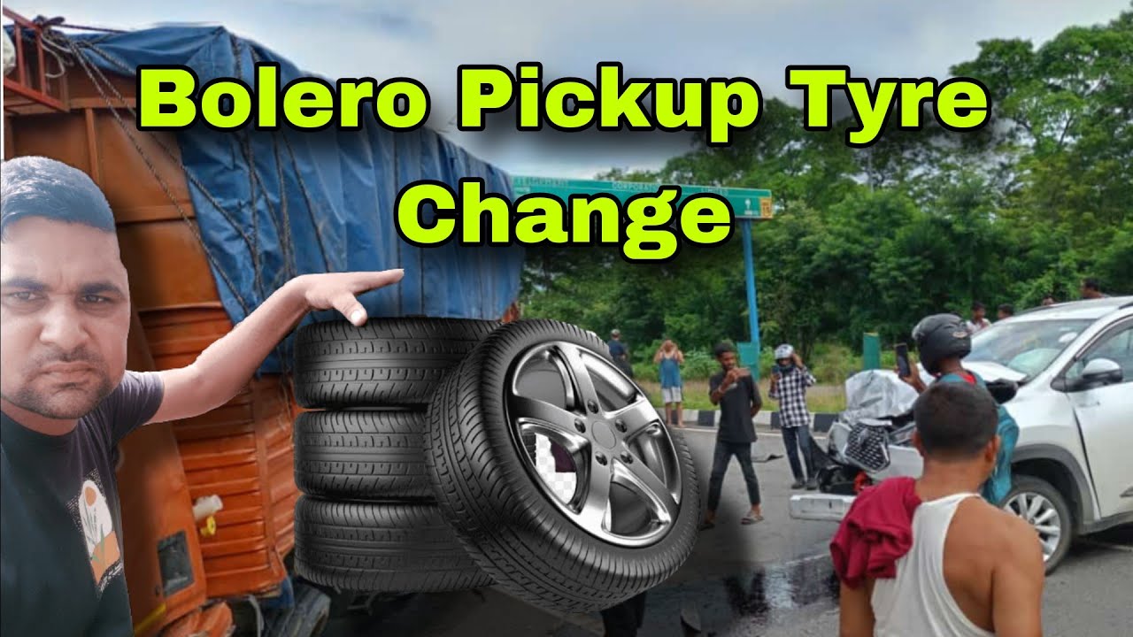 Bolero Pickup tyre change || Bolero pickup modification || mini vlog ...