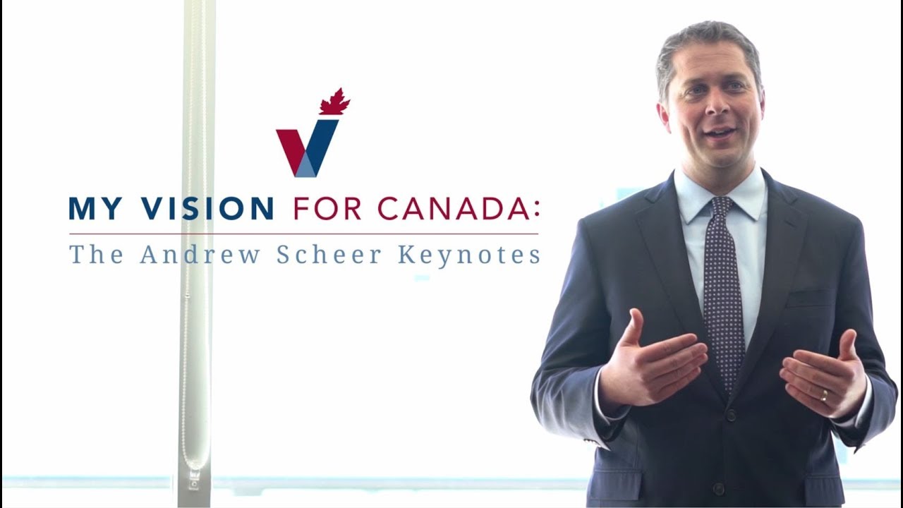 My vision for Canada | Andrew Scheer - YouTube