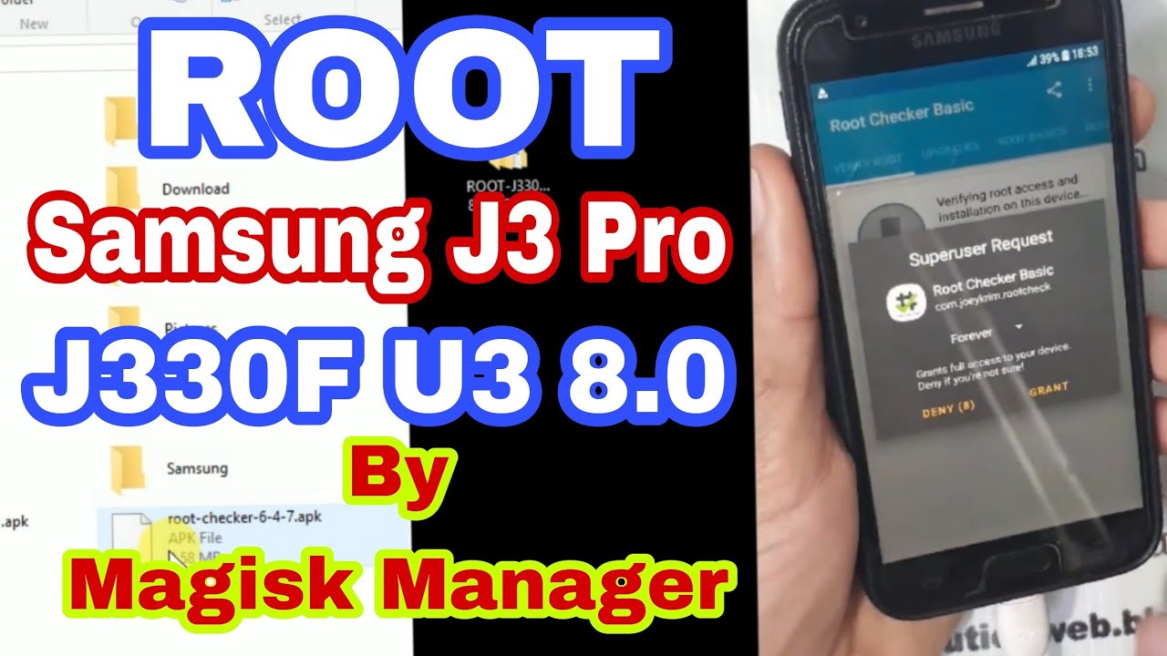 ROOT Samsung J3 Pro J330F U3 8.0 By Magisk Manager - YouTube