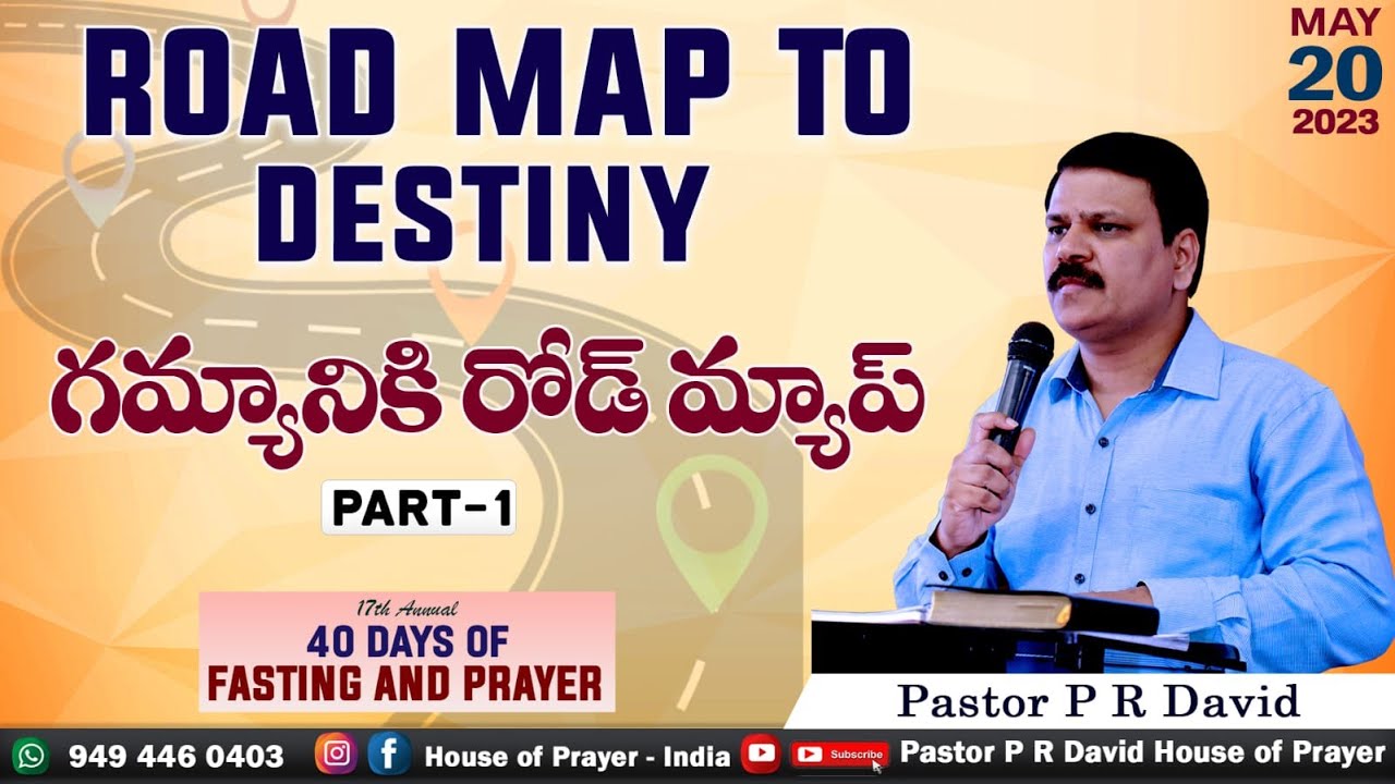40 DAYS OF FASTING & PRAYER || ROAD MAP TO DESTINY || PS. P R DAVID ...
