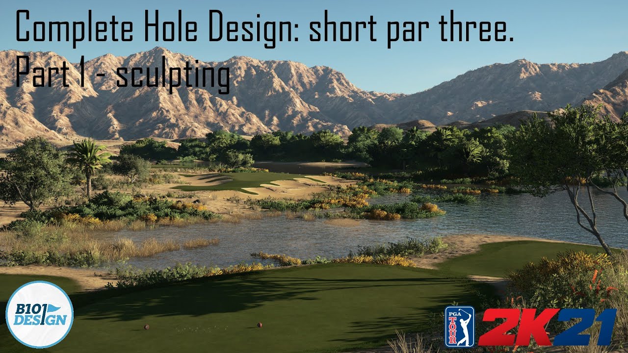 Complete Hole Design - par three. Part 1: Sculpting - YouTube