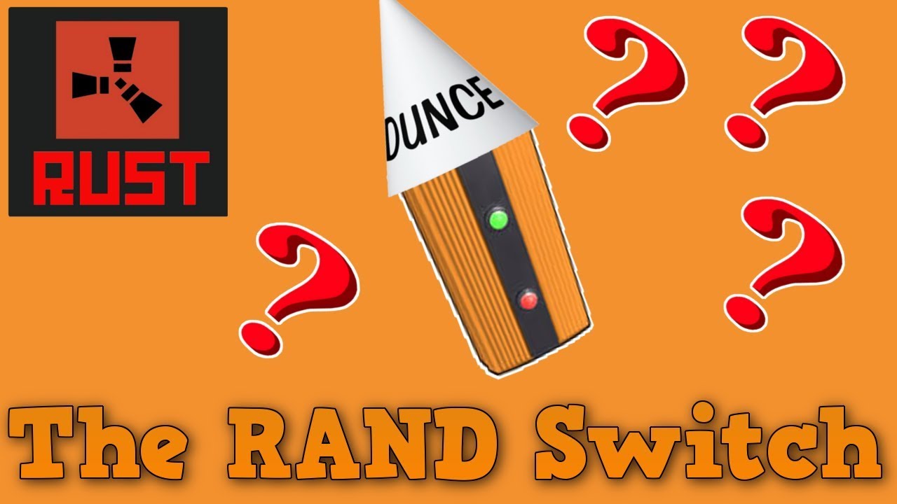 🔌🔌 Making the most USELESS component in RUST useful - RAND Switch 🔌🔌 ...