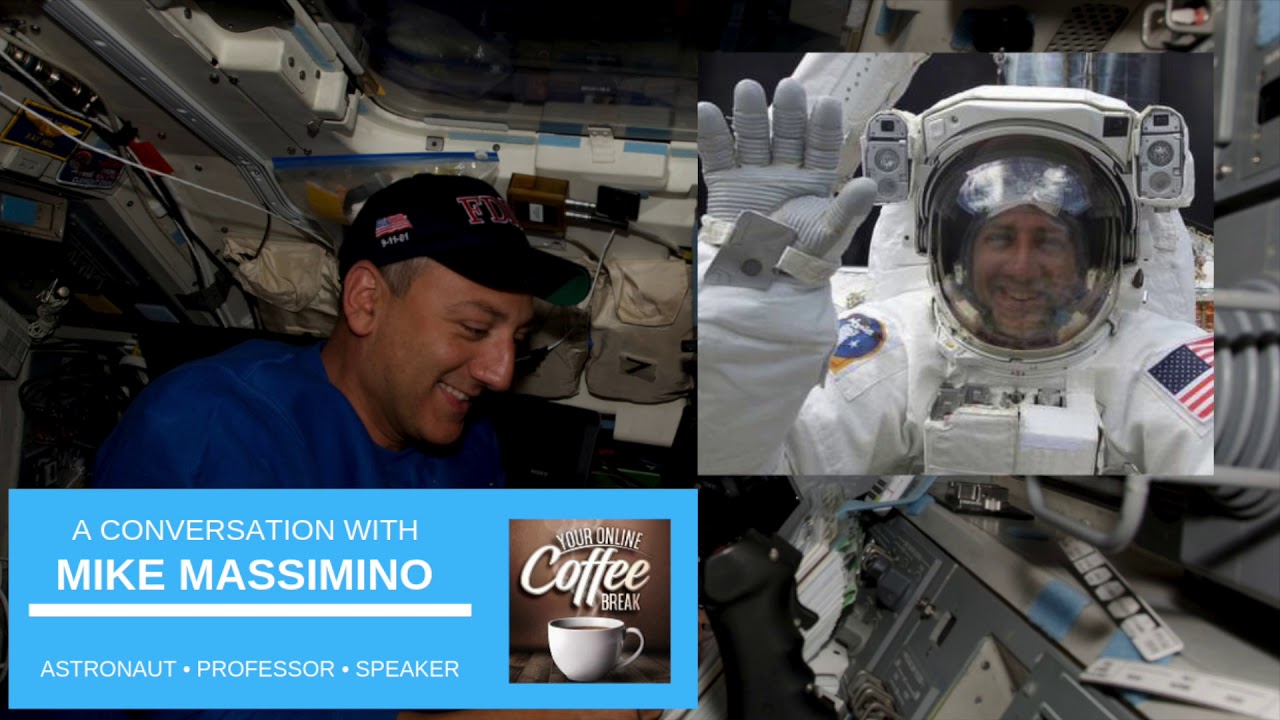 Interview with ASTRONAUT MIKE MASSIMINO: His amazing journey as a NASA ...