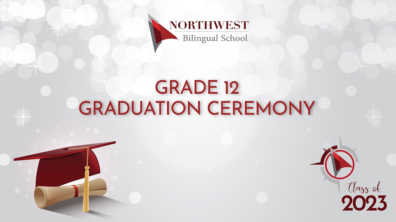 GRADE 12 GRADUATION CEREMONY - YouTube