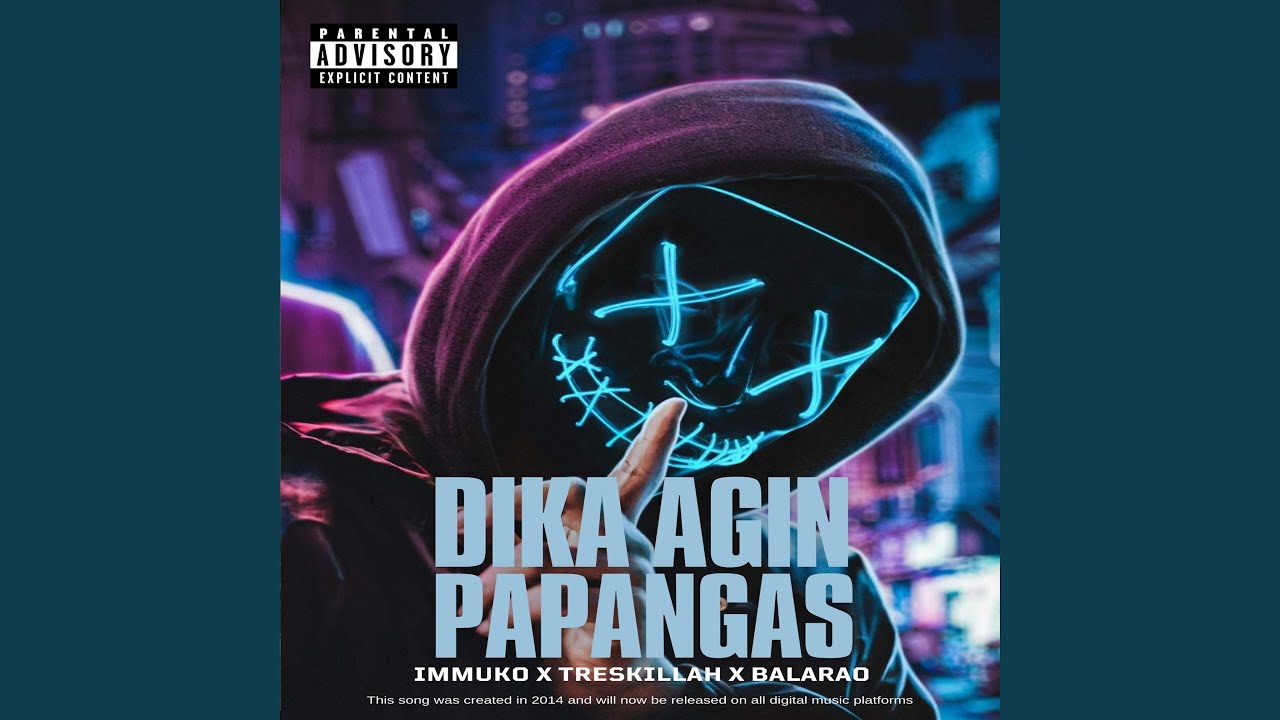 Dika agin papangas (feat. Balarao & Trezkillah) - YouTube