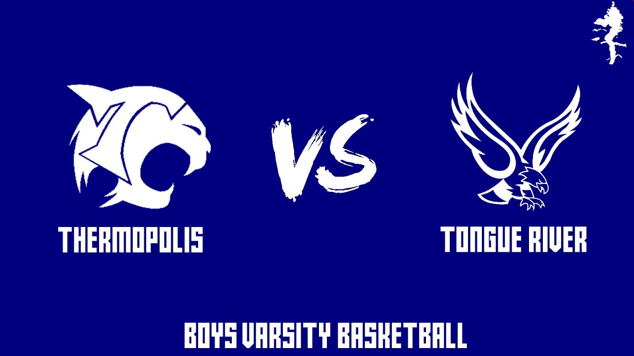 Varsity Boys Basketball - (4-13) Thermopolis Bobcats vs. (14-3) Tongue ...
