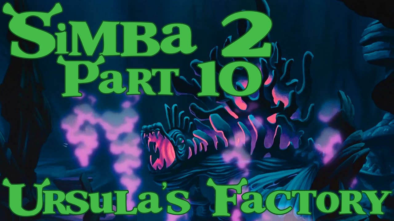 ''Simba'' (Shrek) 2 Part 10 - Ursula's Factory - YouTube