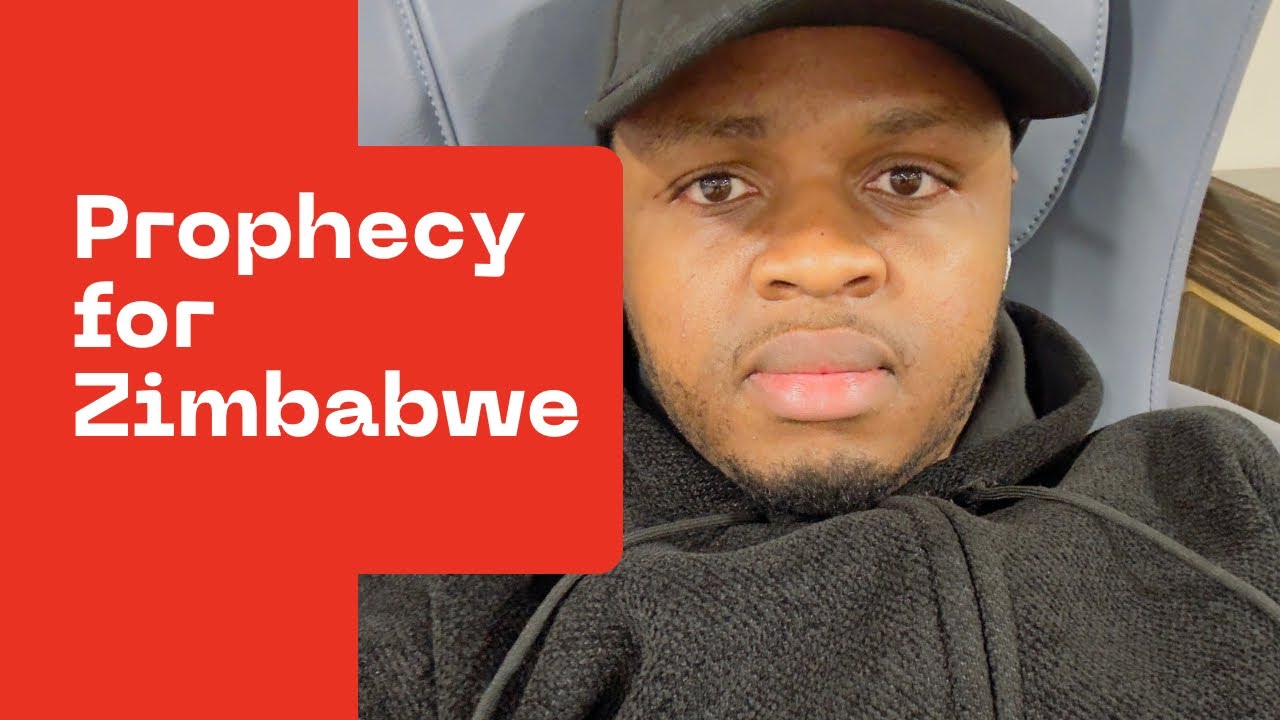 Prophecy for people in Zimbabwe..Welcome The Prophetic Movement - YouTube
