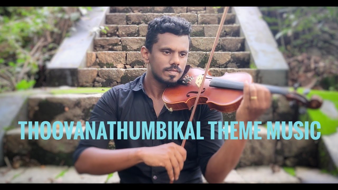 Thoovanathumbikal Theme Music | Violin Cover | Jaison Joy | Johnson ...