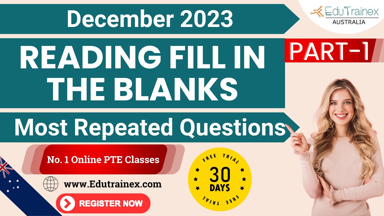 PTE Reading Fill in the blanks - December 2023 - 50 Most Repeated Questions | Part 1 ...