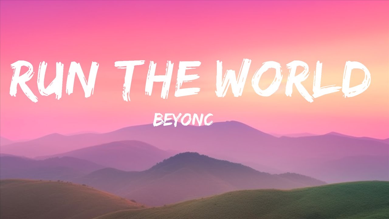 Beyoncé - Run The World (Girls) (Lyrics) | 15p Lyrics/Letra - YouTube