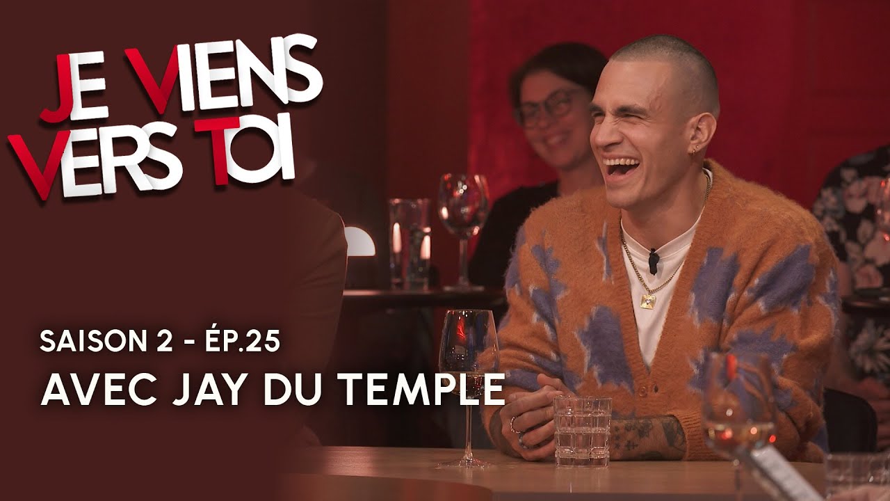 Je viens vers toi | S2 - Ép.25 | Jay Du Temple, Régis Labeaume, Ève ...