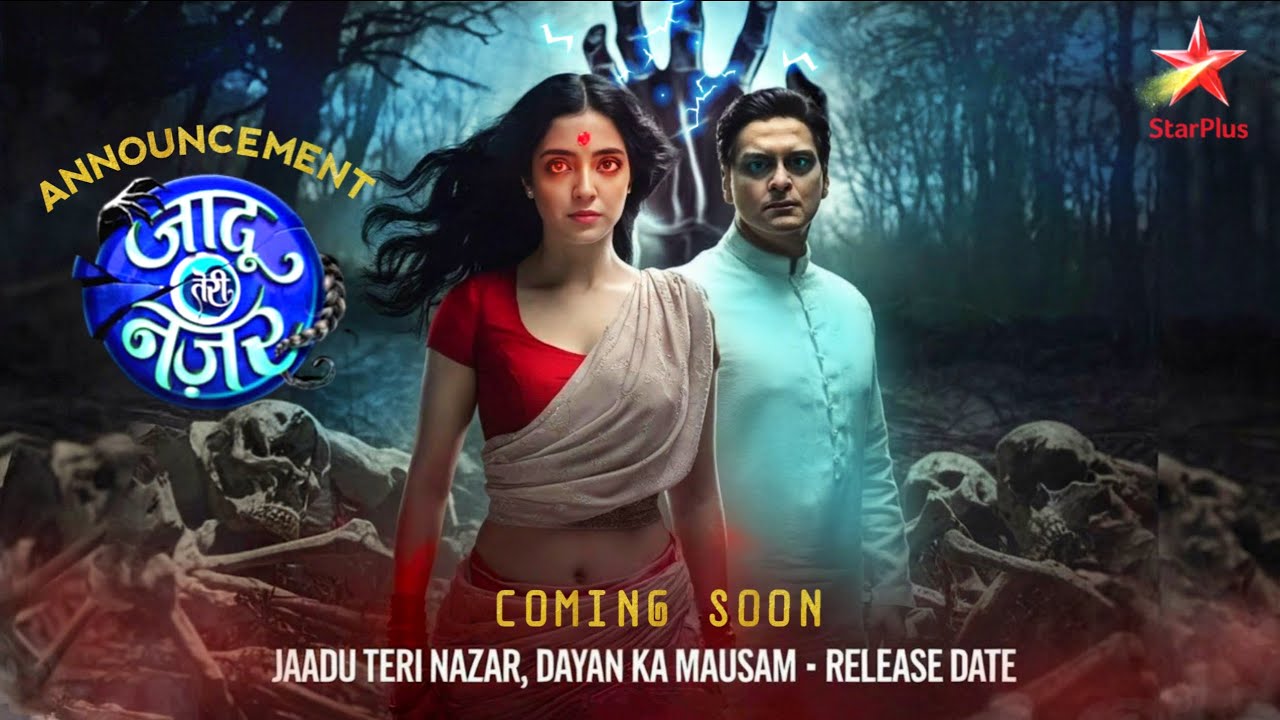 Jaadu Teri Nazar New Show | Episode 1 Release Date & Story Details | Coming Soon🔥 - YouTube