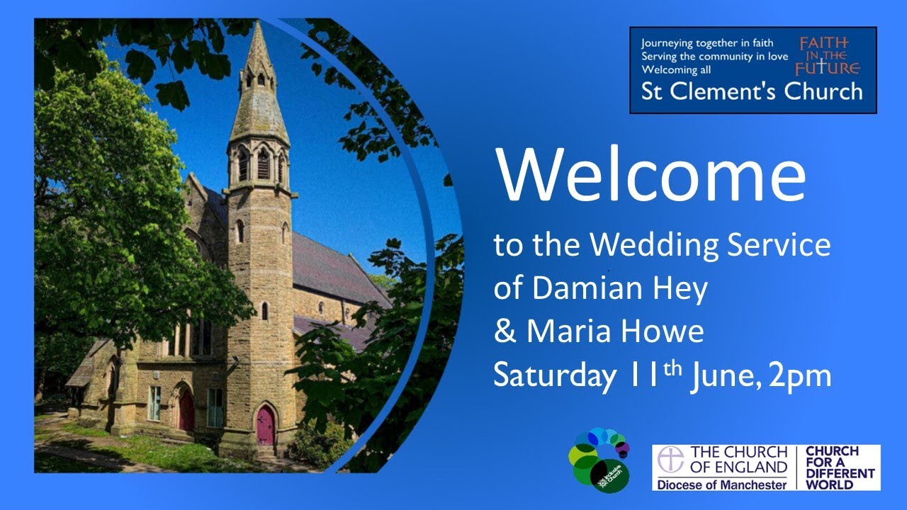 The Wedding Service of Damian Hey and Maria Howe - YouTube