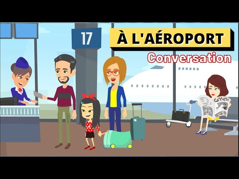 French Conversation at Airport | à l'aéroport Dialogue en Francais