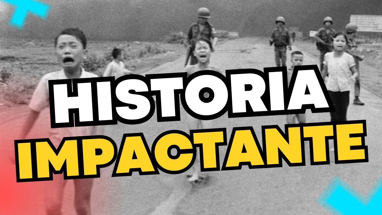 😲La Impactante Historia Tras "La Niña del Napalm". La Foto Que Cambió ...