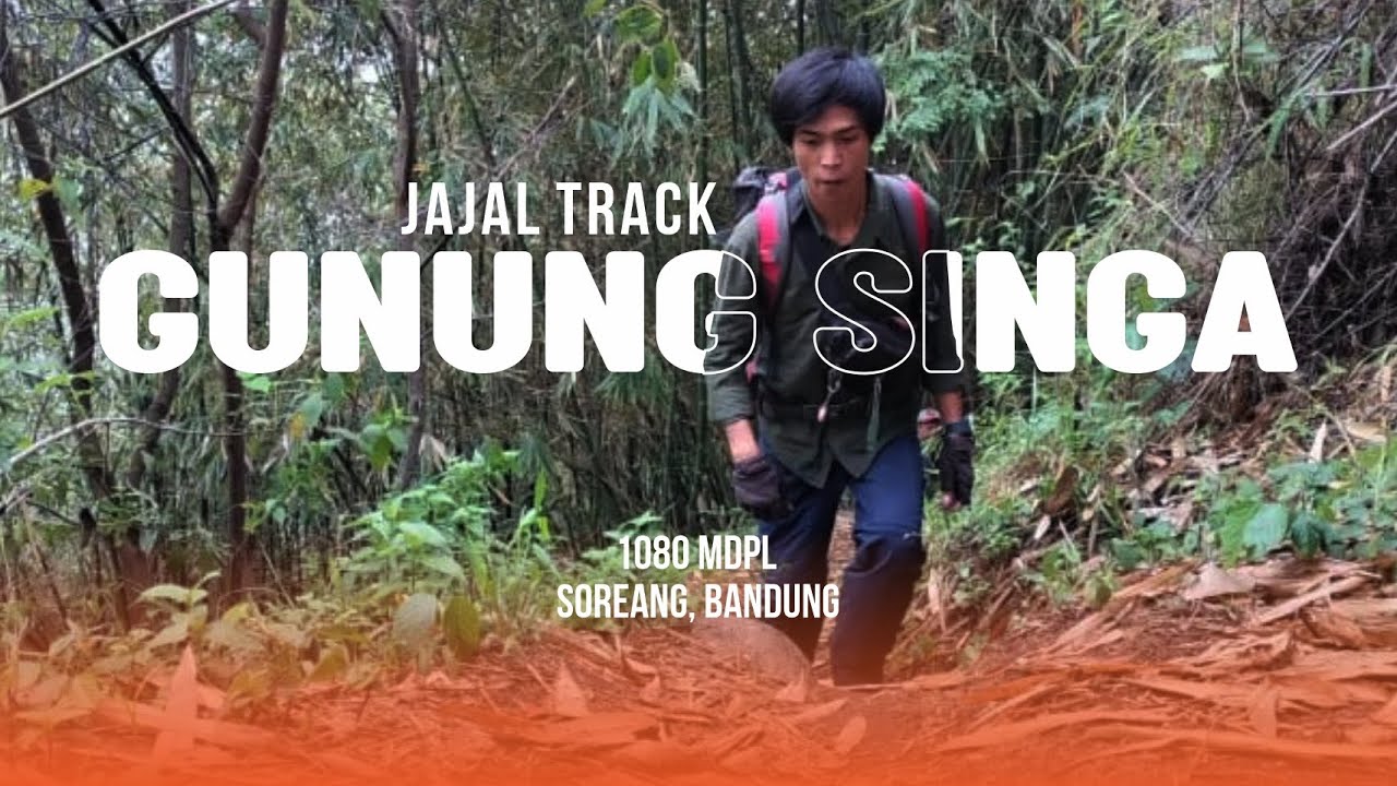 Jajal Track Gunung Singa 1080 MDPL | Soreang via Cempaka | Gunlar ...