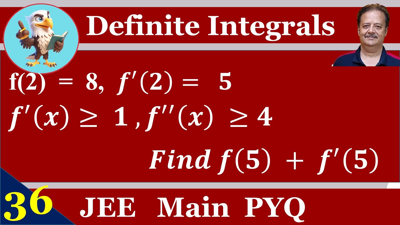 36. Definite Integrals | Properties of Definite Integrals | JEE Main ...