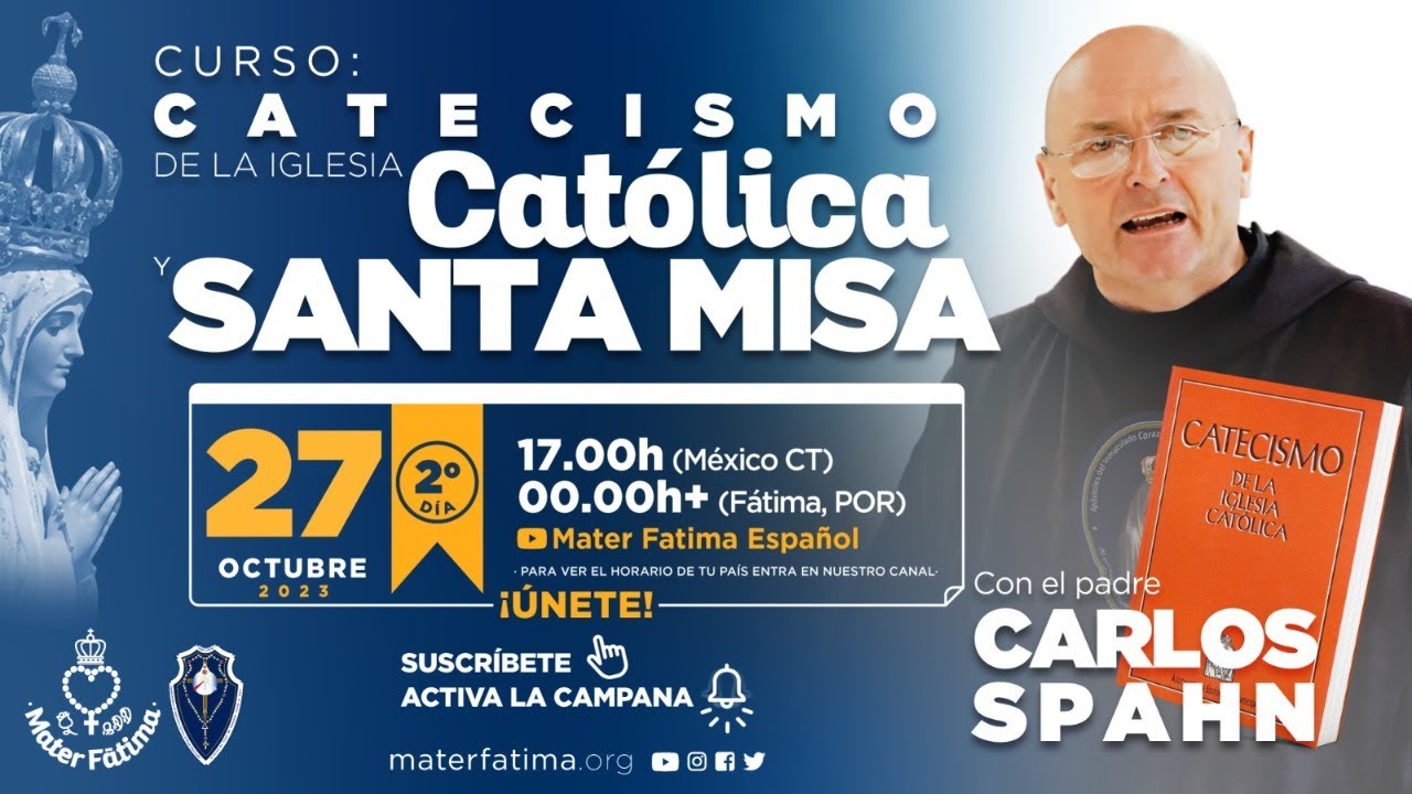 Clase 2 - Catecismo de la Iglesia Católica, impartido por el P. Carlos ...