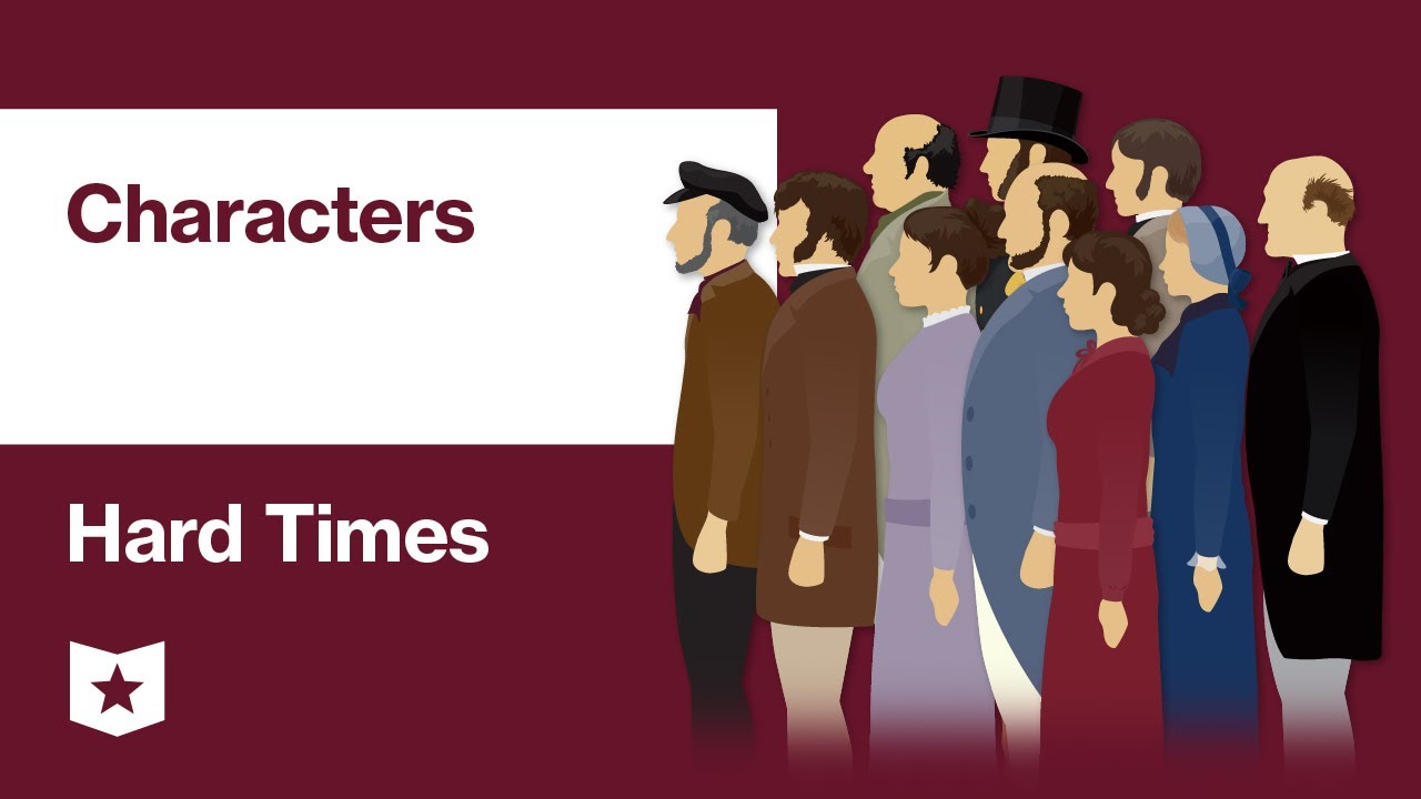 Hard Times by Charles Dickens | Characters - YouTube