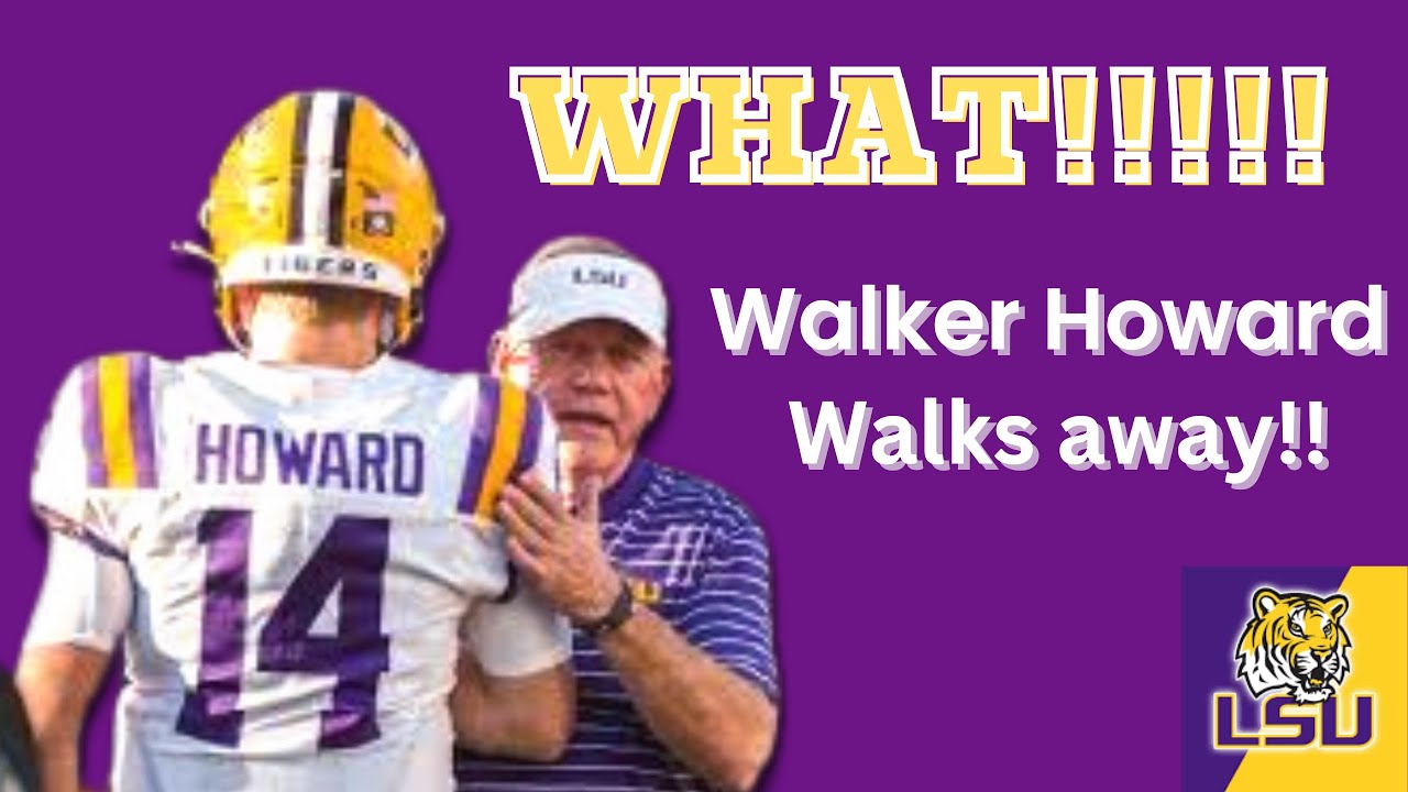 BIG NEWS: Walker Howard transfers from LSU!!!! Is NIL ruining college ...
