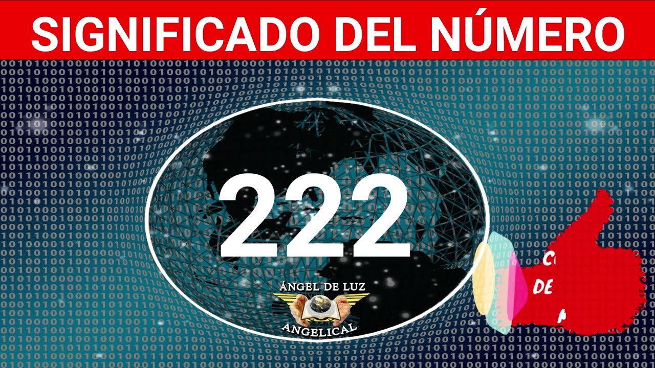 NUMEROLOGÍA🤍Significado del número 222 Numero 222 en lo espiritual🙏 ...