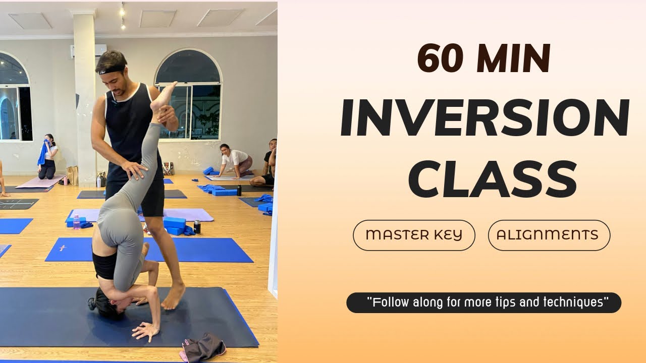 Inversion Class For All Level | Inversion Essentials: Strength ...