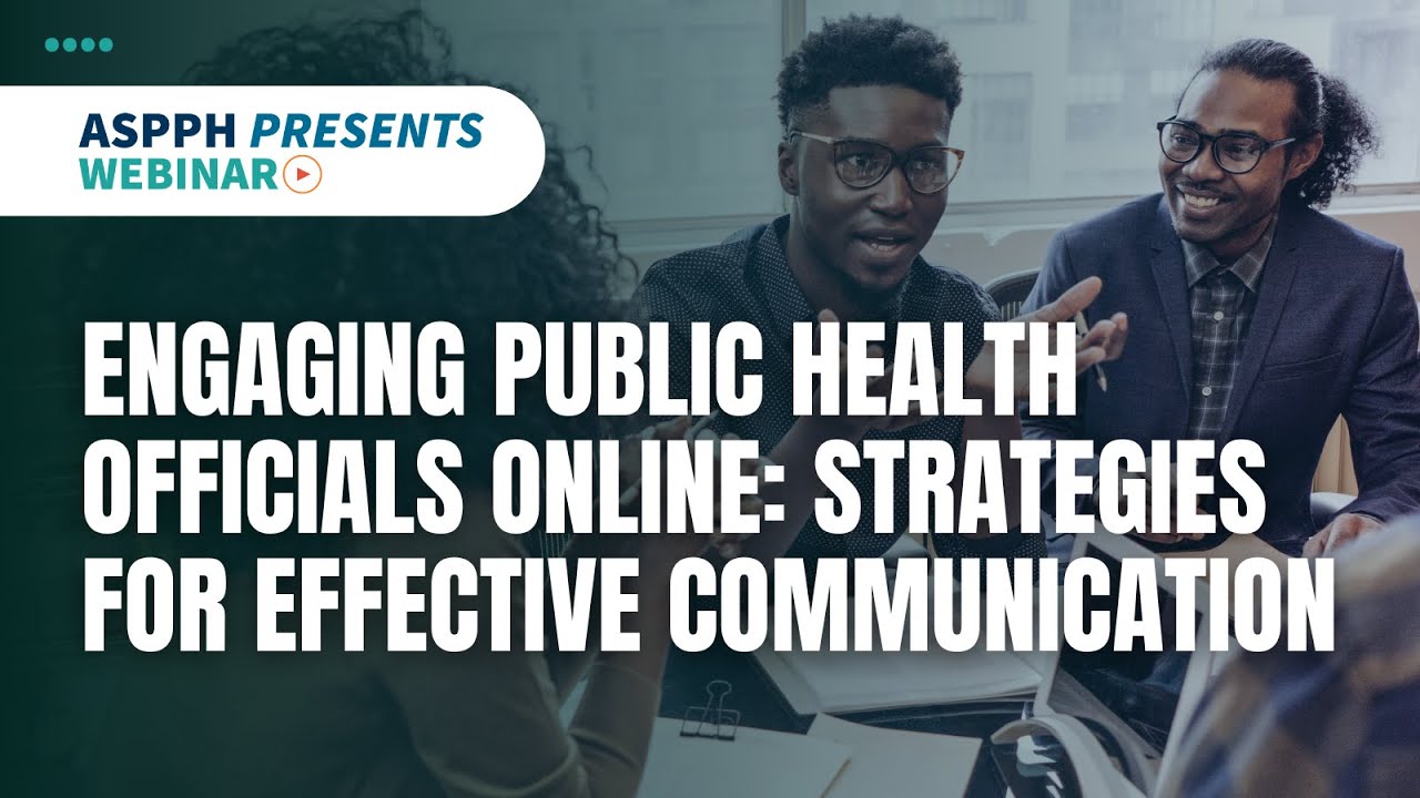 Engaging Public Health Officials Online: Strategies for Effective ...