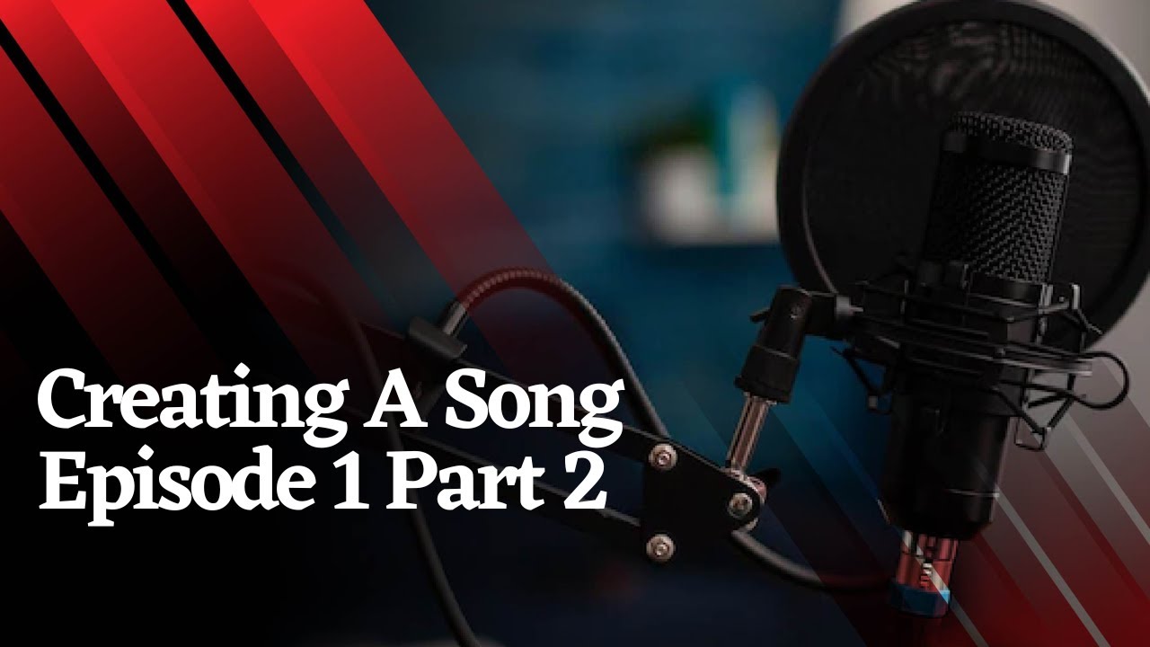 Unveiling the Magic of Making Music: Episode 1 part 2 - YouTube