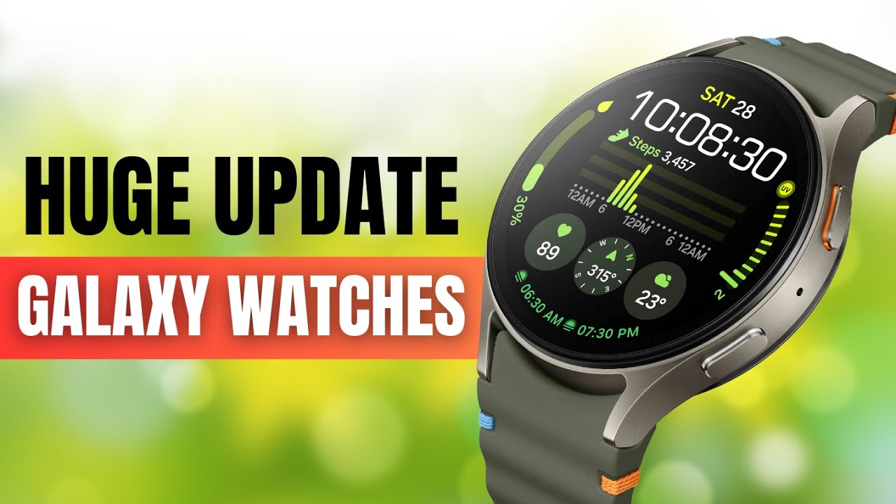 HUGE NEW UPDATE for Samsung's Latest Galaxy Watches ! - YouTube