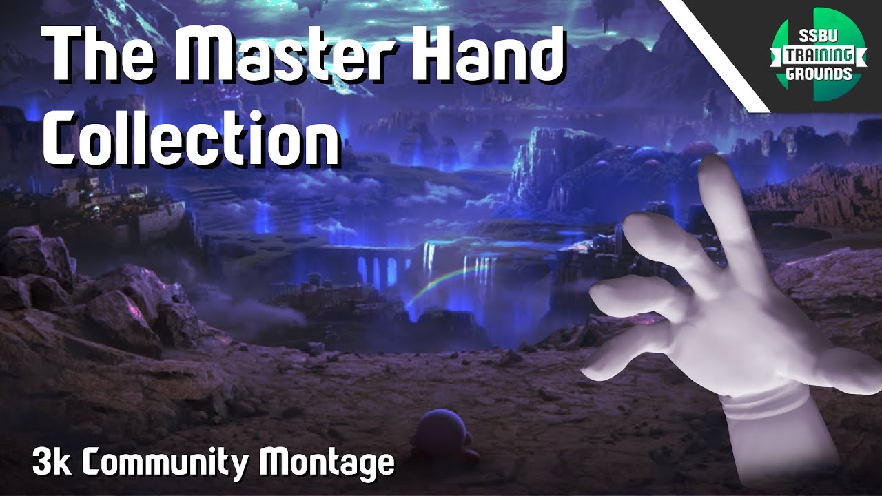 【The Master Hand Collection】SSBU TG 3k Community Montage - YouTube