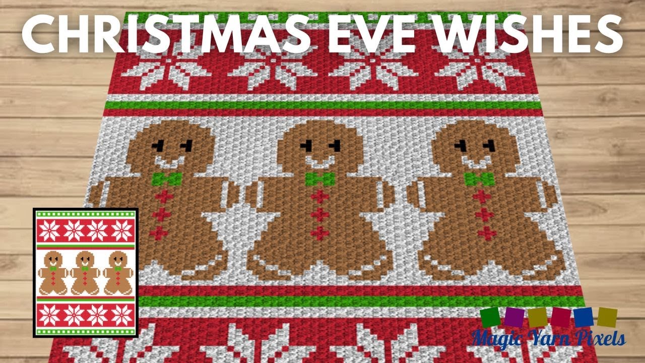 FREE GRAPH - Christmas Eve Wishes - C2C & Tapestry Crochet Pattern ...