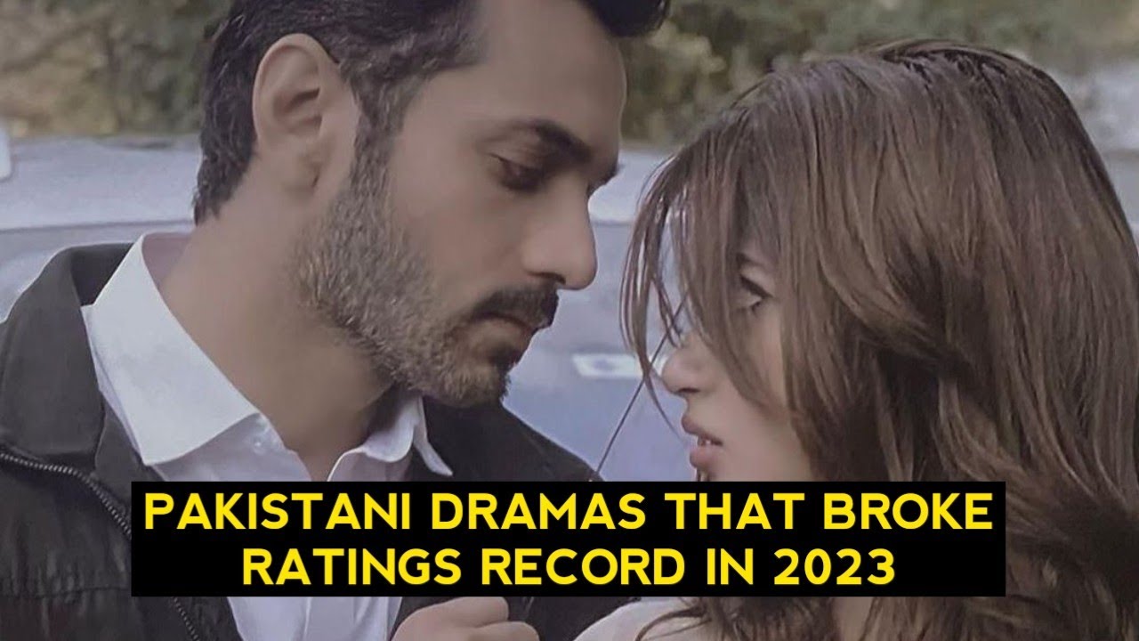 Top 15 Pakistani Dramas That Broke Ratings Record In 2023 (New List ...