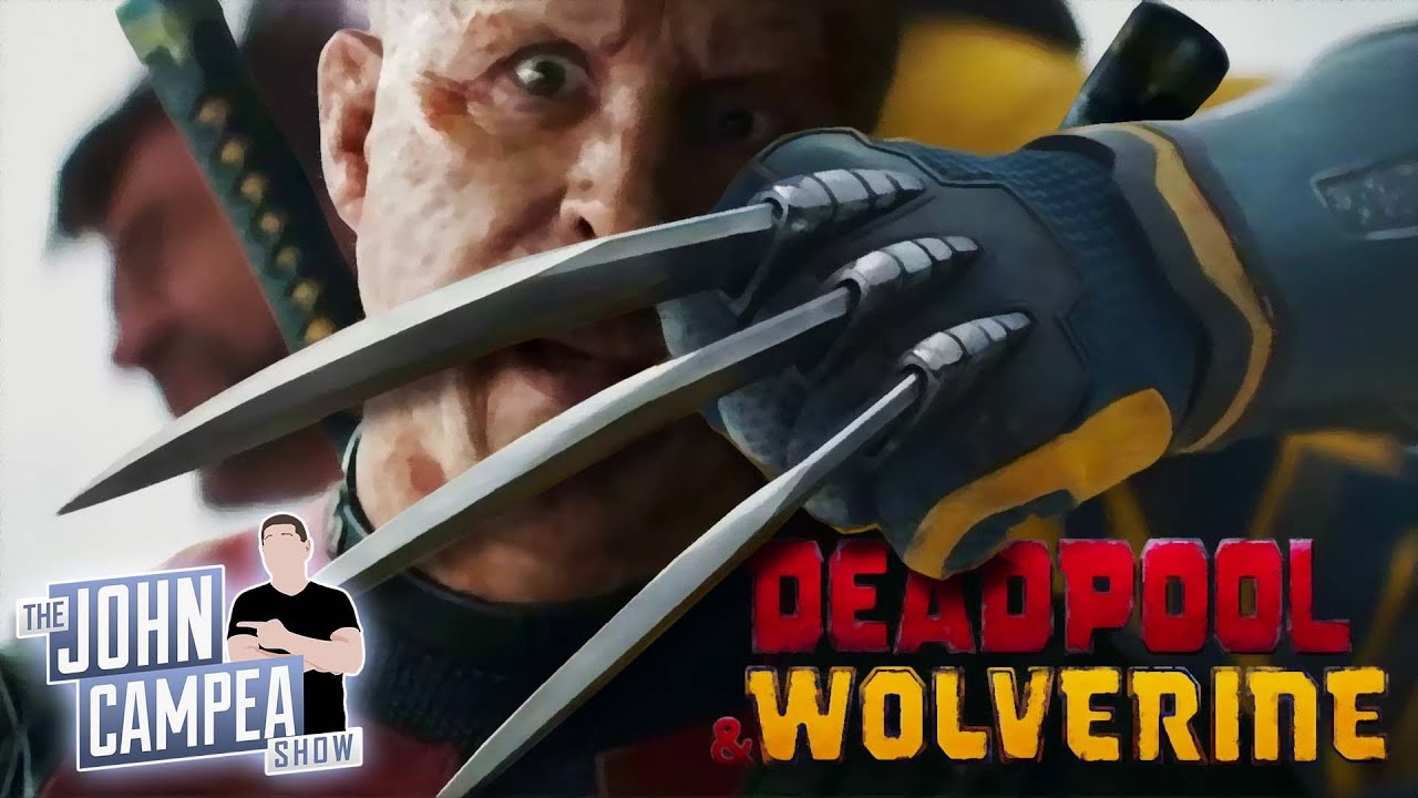 New Deadpool And Wolverine Trailer Is Here! - The John Campea Show ...