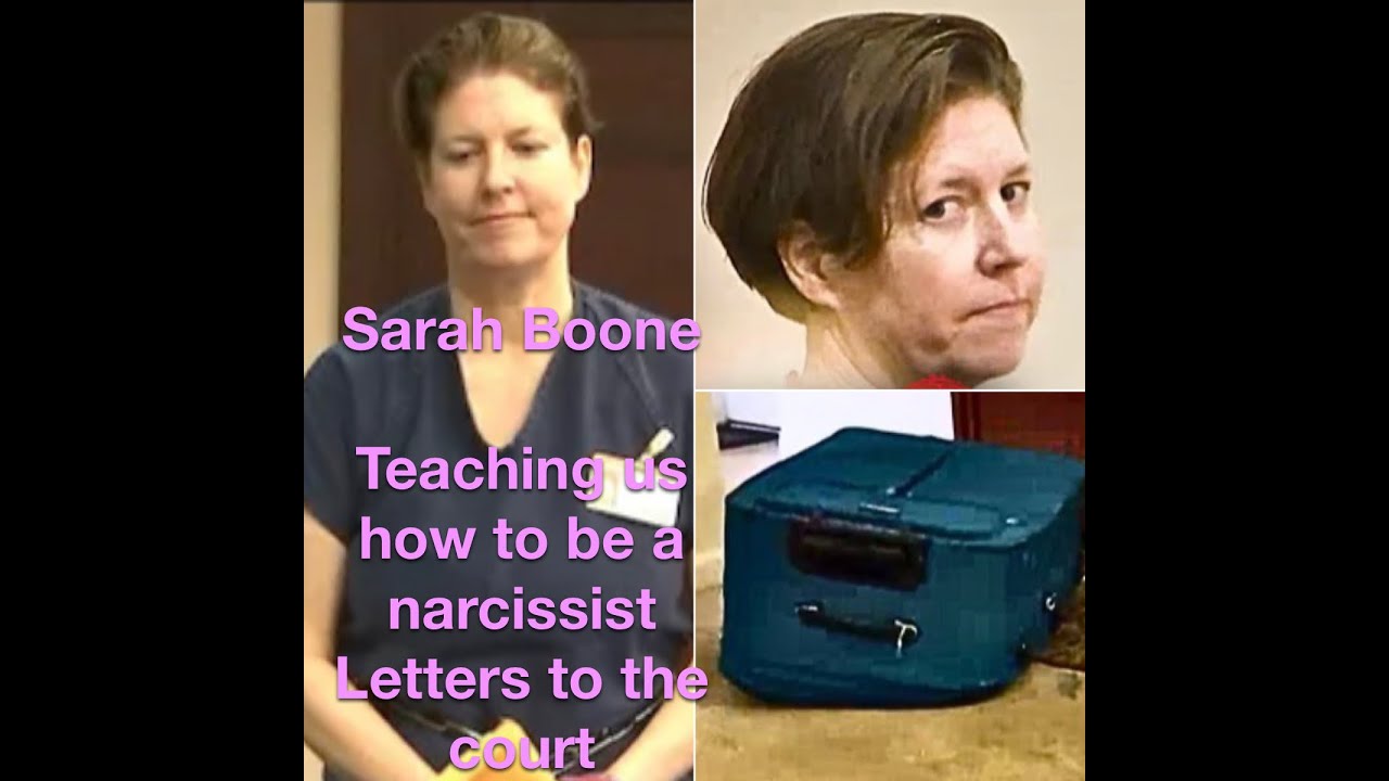 Sarah Boone - The Suitcase Killer Narcissist - YouTube