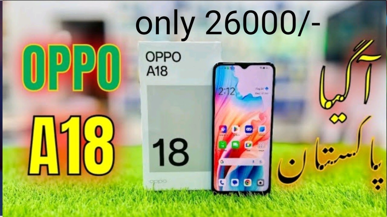 OPPO A18 📦 Blue Color Unboxing 🔵 | Price in Pakistan 🇵🇰 | Full Review ...