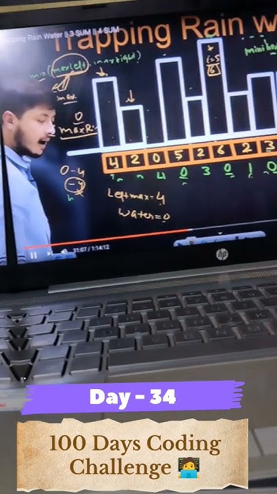 Day:34 Master DSA Coding Challenge from Scratch | #rainwatertrapping #revision #100DaysChallenge ...