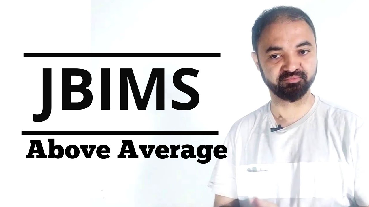 JBIMS just want above average students - YouTube