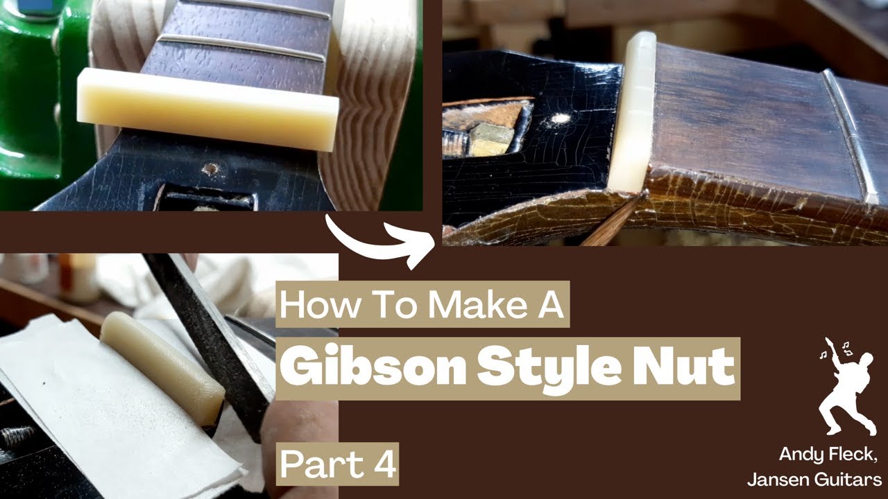 How To Make A Gibson Style Nut – Part 4 | Gibson ES 125 Restoration ...