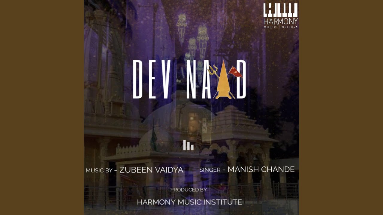 DEV NAAD (feat. Manish Chande) - YouTube